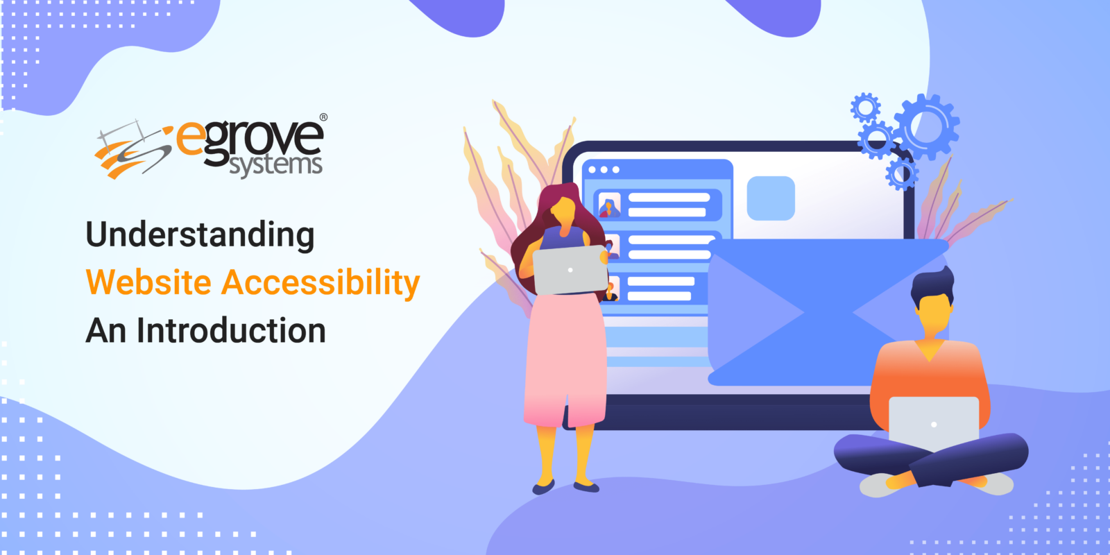 Understanding Website Accessibility: An Introduction - Egrove Systems